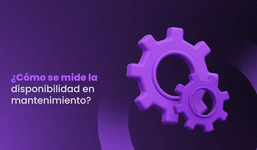 ¿Cómo se mide la disponibilidad en mantenimiento?